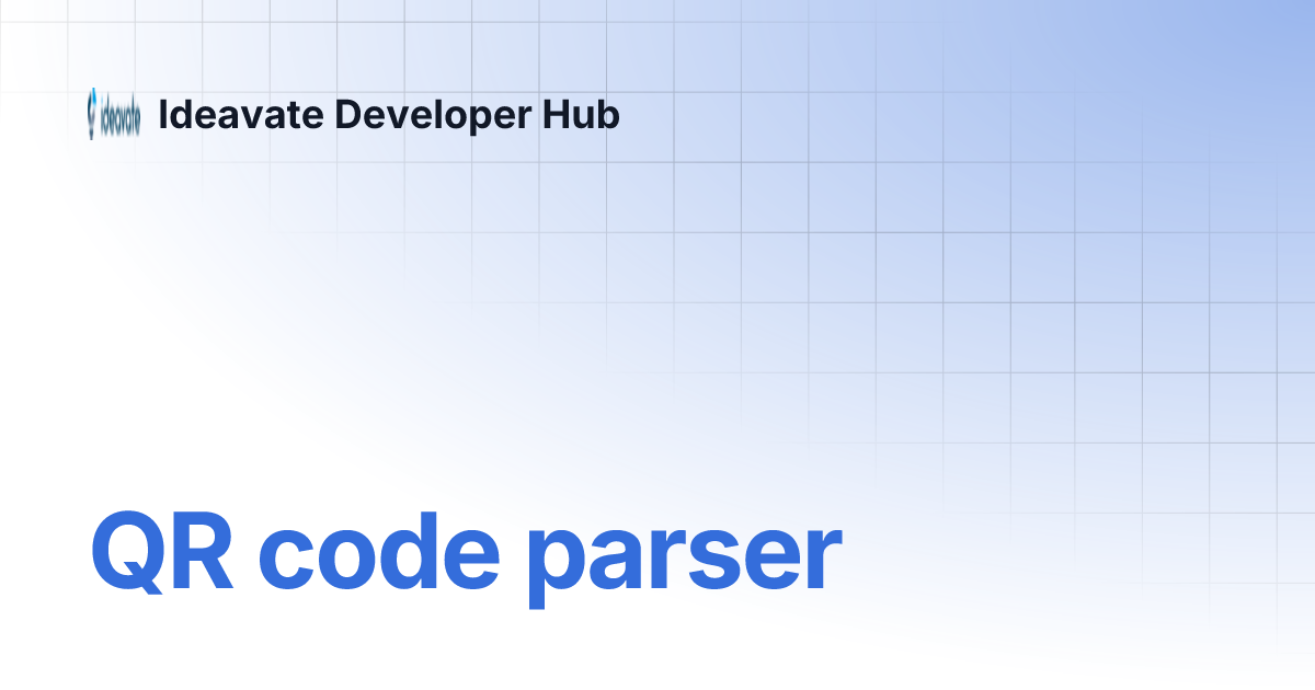 QR code parser | Ideavate Developer Hub